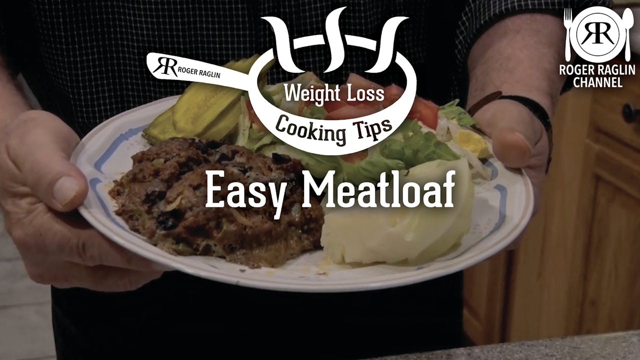 Meatloaf • Weight Loss Cooking Tips - Weight Loss Cooking Tips - Roger ...
