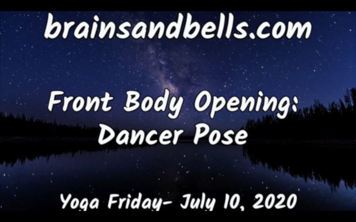 Front Body Opening: Dancer Pose Yoga - 2020 - Rogue In Motion