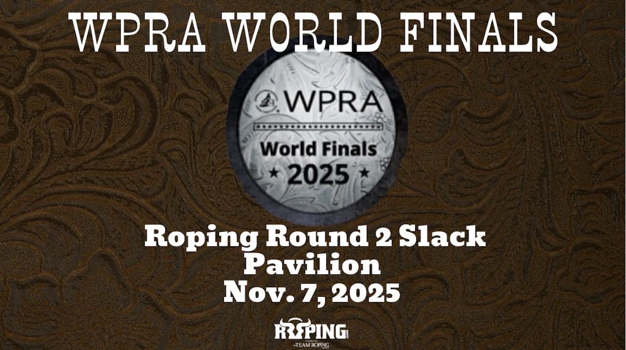 Breakaway, Team Roping & Tie-Down Slack Round 2 | WPRA World Finals ...