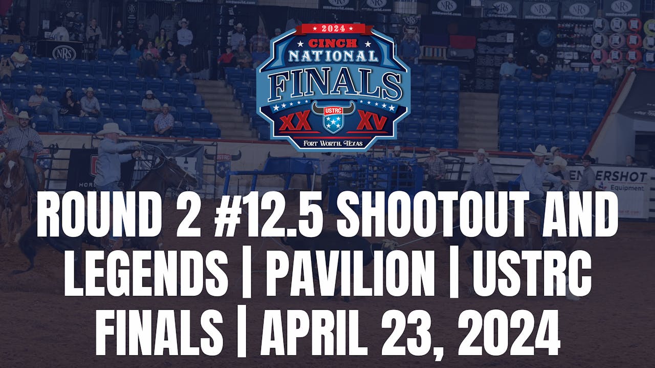 Round 2 #12.5 Shootout and Legends | Pavilion | USTRC Finals | April 23 ...