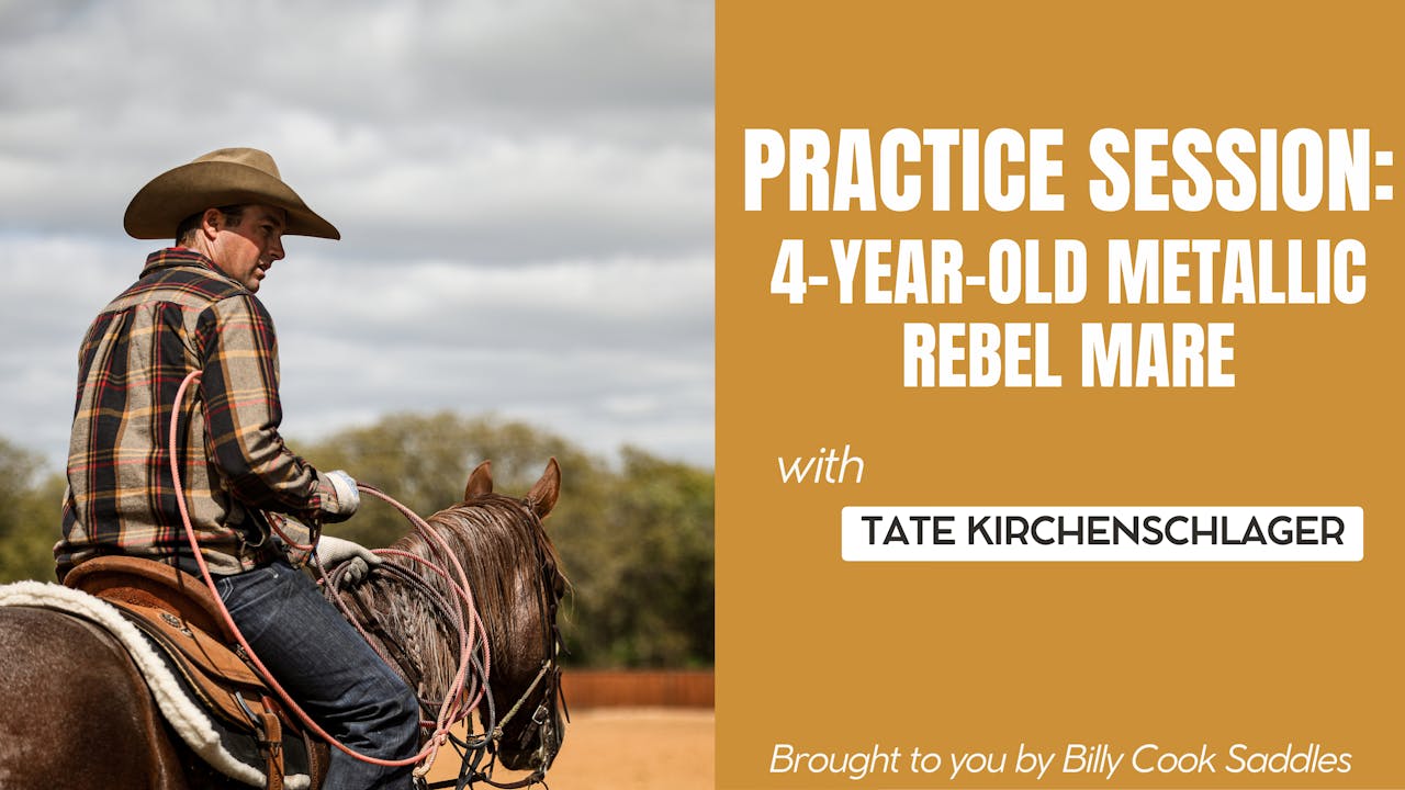 Practice Session: 4-Year-Old Metallic Rebel Mare - Tate Kirchenschalger ...