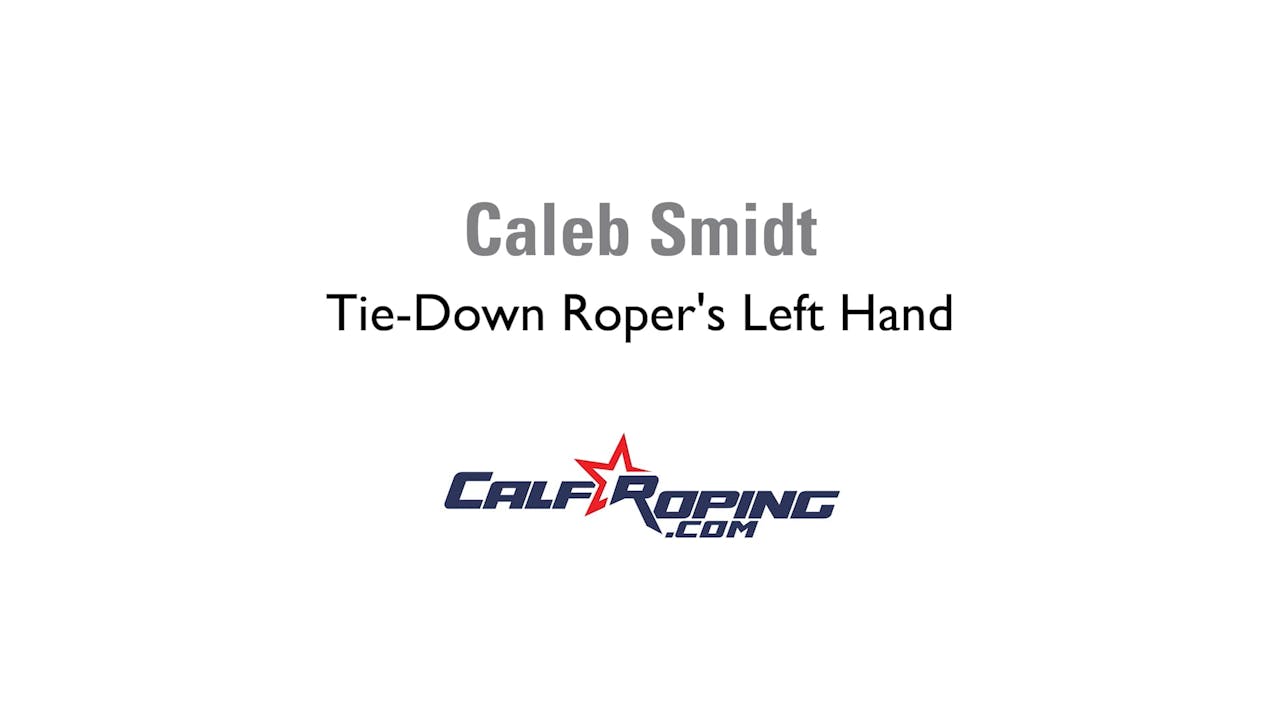 Tie-Down Roper's Left Hand - Roping․com