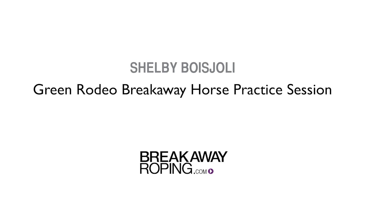 Green Rodeo Breakaway Horse Practice Session - Roping․com