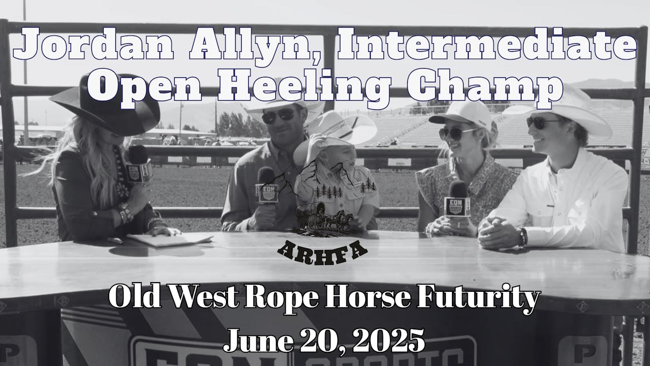 Jordan Allyn, Intermediate Open Heeling Champ | Old West Futurity | 6 ...
