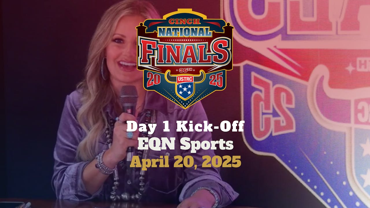Day 1 Kick-Off | USTRC Cinch National Finals of Team Roping | 4/20/25 ...