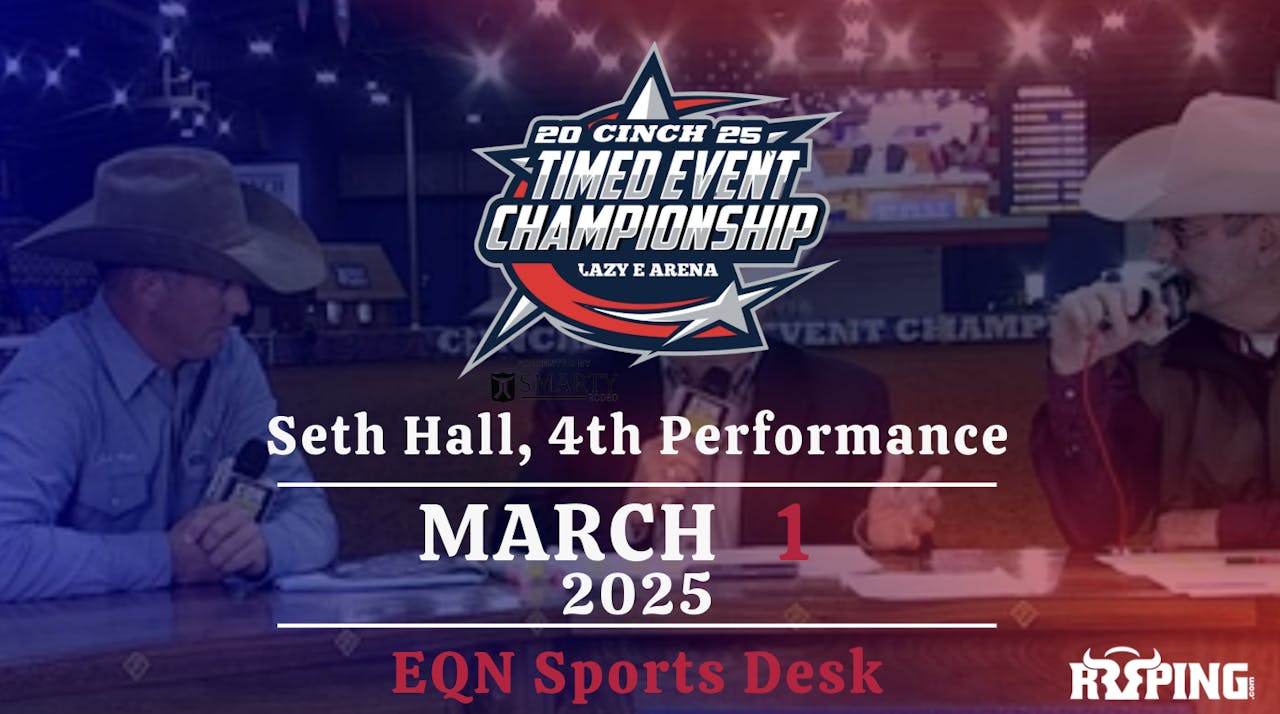 Seth Hall, 4th Performance | Cinch Timed Event Championship | 3/1/25 ...
