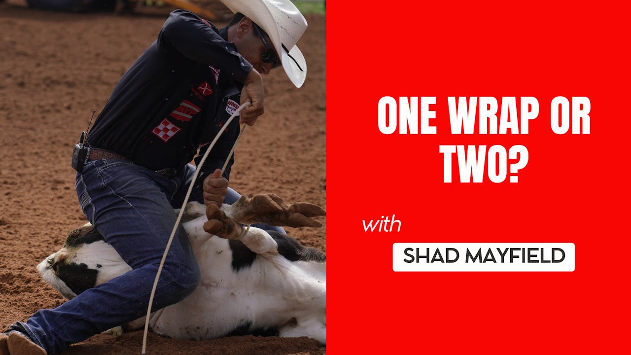 One Wrap or Two? - Roping․com