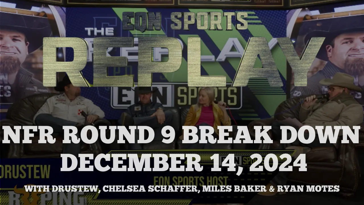 NFR Round 10 Predictions | EQN Sports Replay | December 14, 2024 - 2024 ...