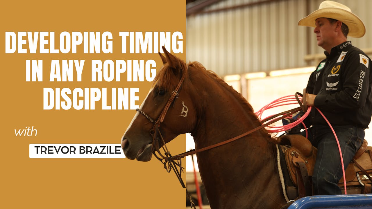 Developing Timing in ANY Roping Discipline - Roping․com