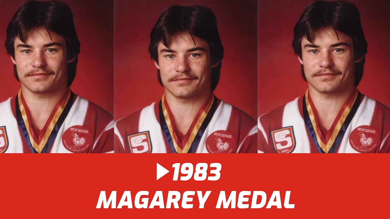 1983 Magarey Medal (Tony Antrobus) - Roosters Week - SANFL Now