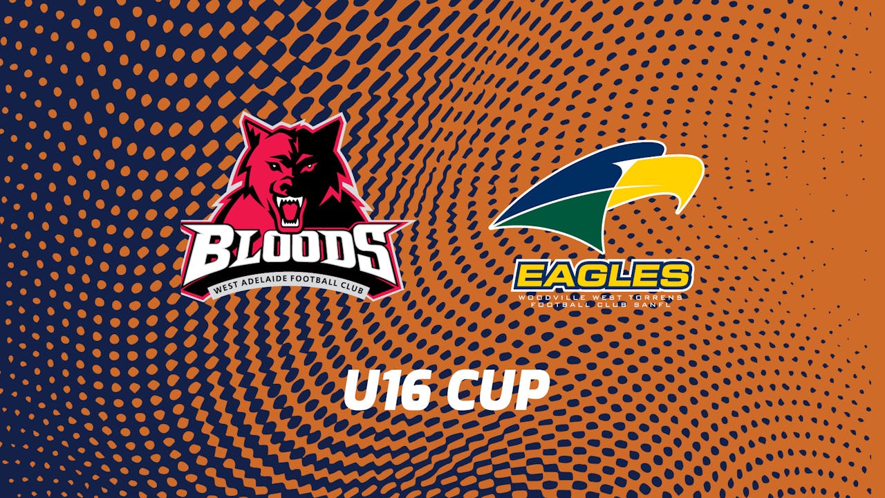 WAFC v WWTFC | 2022 U16 Cup R8 - 2022 U16 Cup R8 - SANFL Now