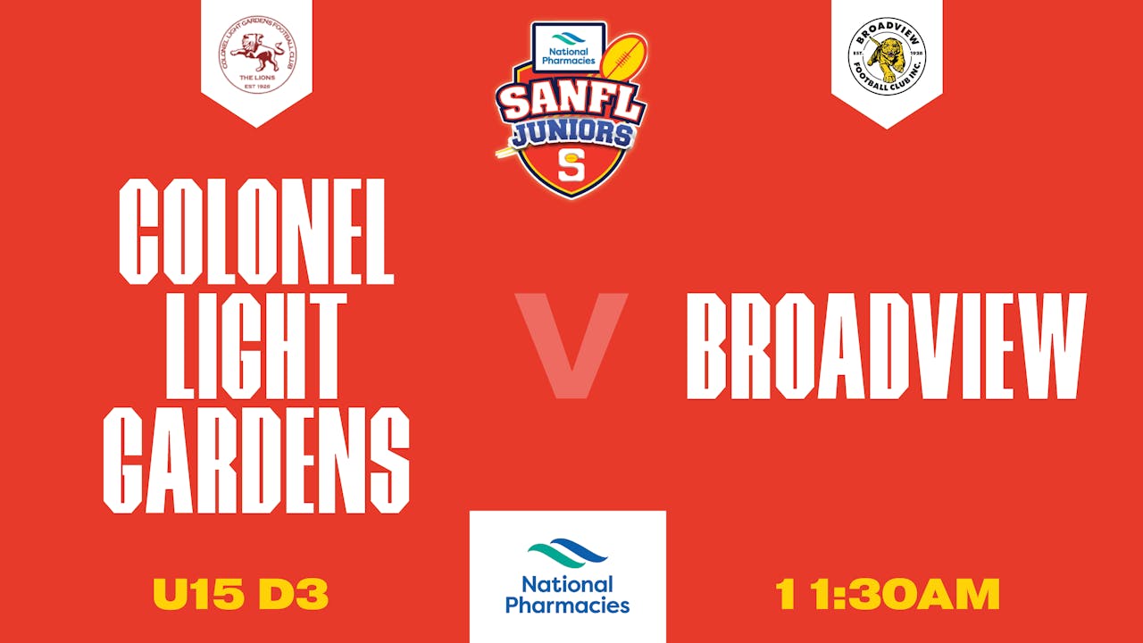 U15B D3 | Colonel Light Gardens V Broadview | Maughan Thiem Kia Oval ...