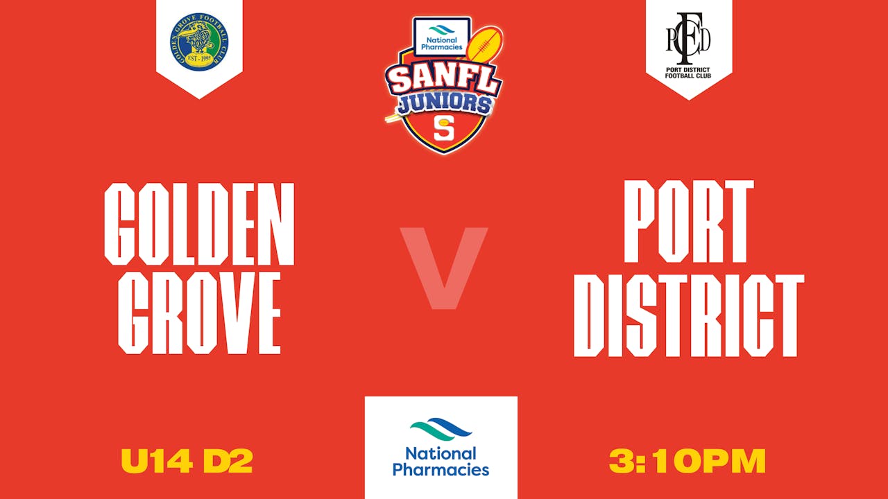 U14 D2 Golden Grove V Port District | Coopers Stadium - SANFL Junior ...