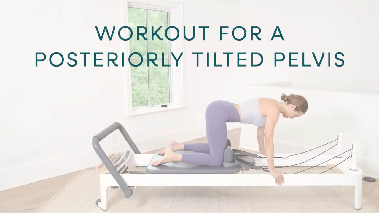 32 Min Workout for Posteriorly Tilted Pelvis - Saran Pilates