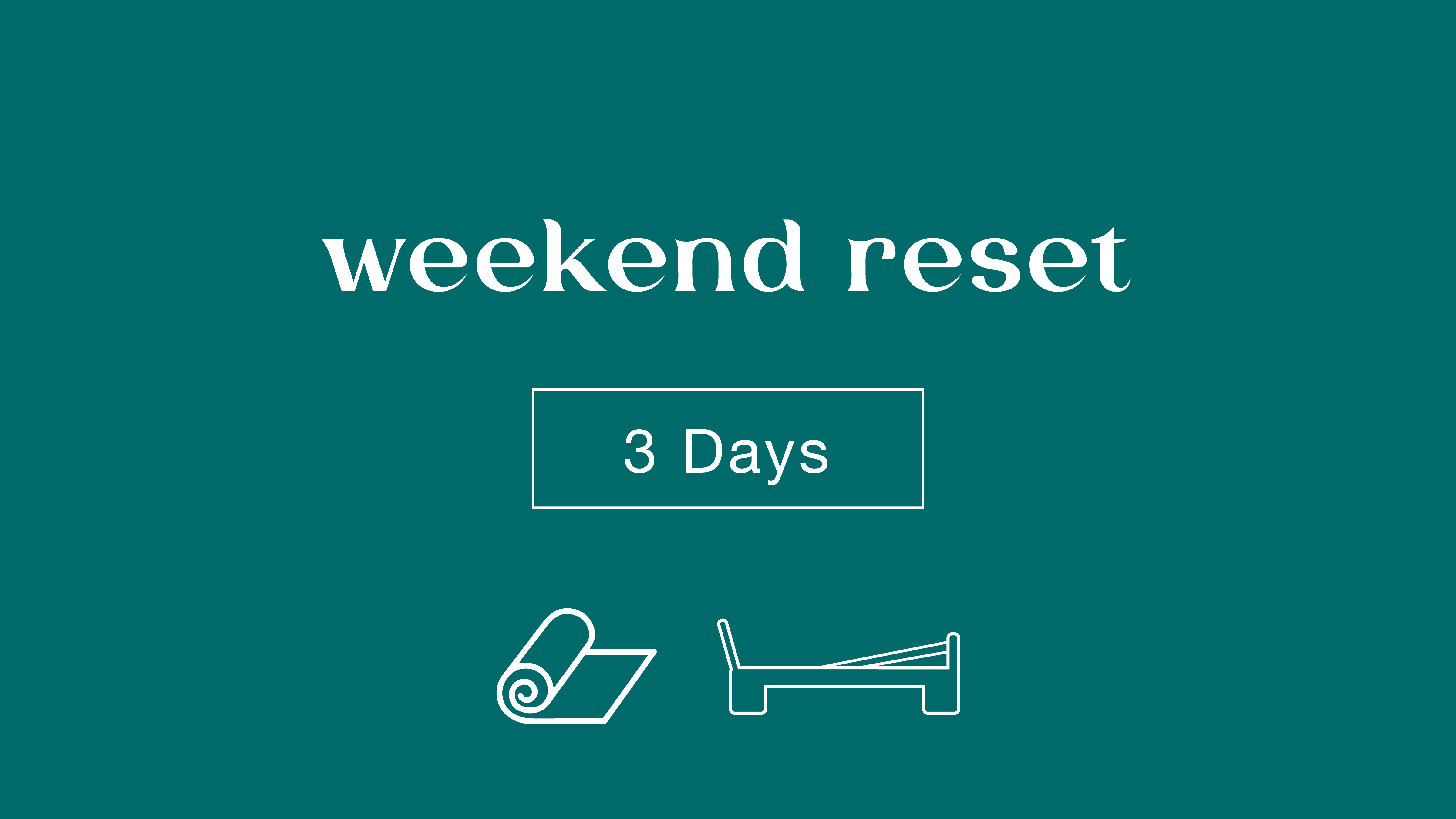 Weekend Reset - Saran Pilates