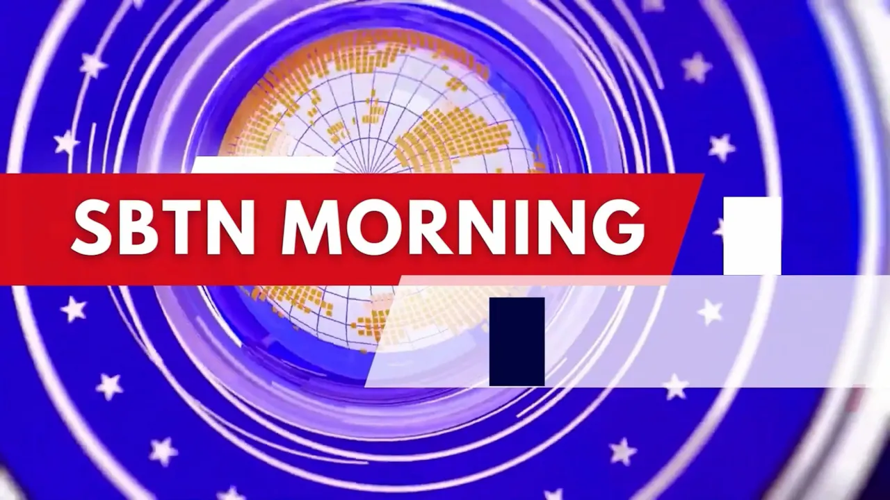 SBTN Morrning | 17/11/2025 - SBTN Morning - SBTN GO