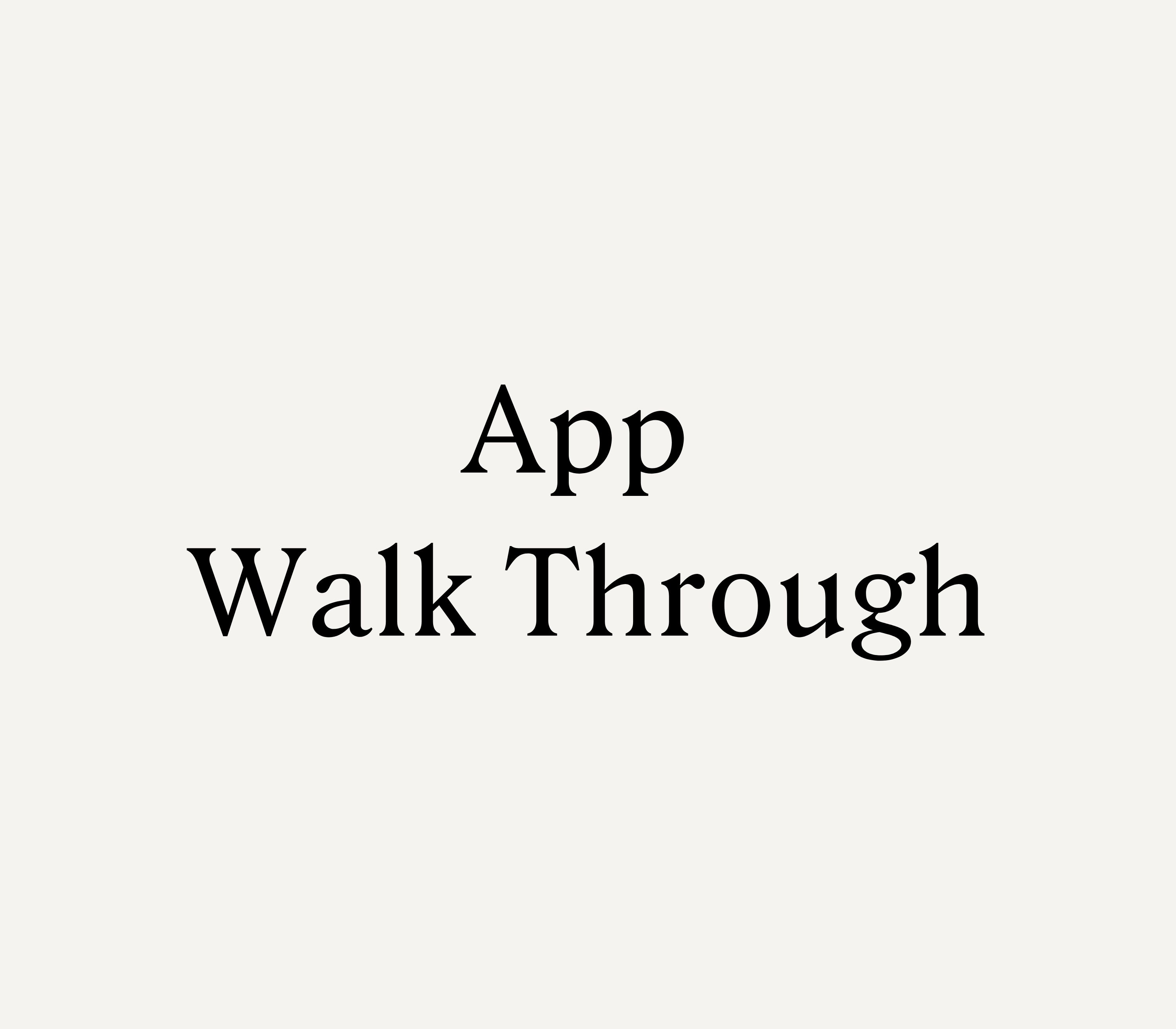 App Walk Through Form