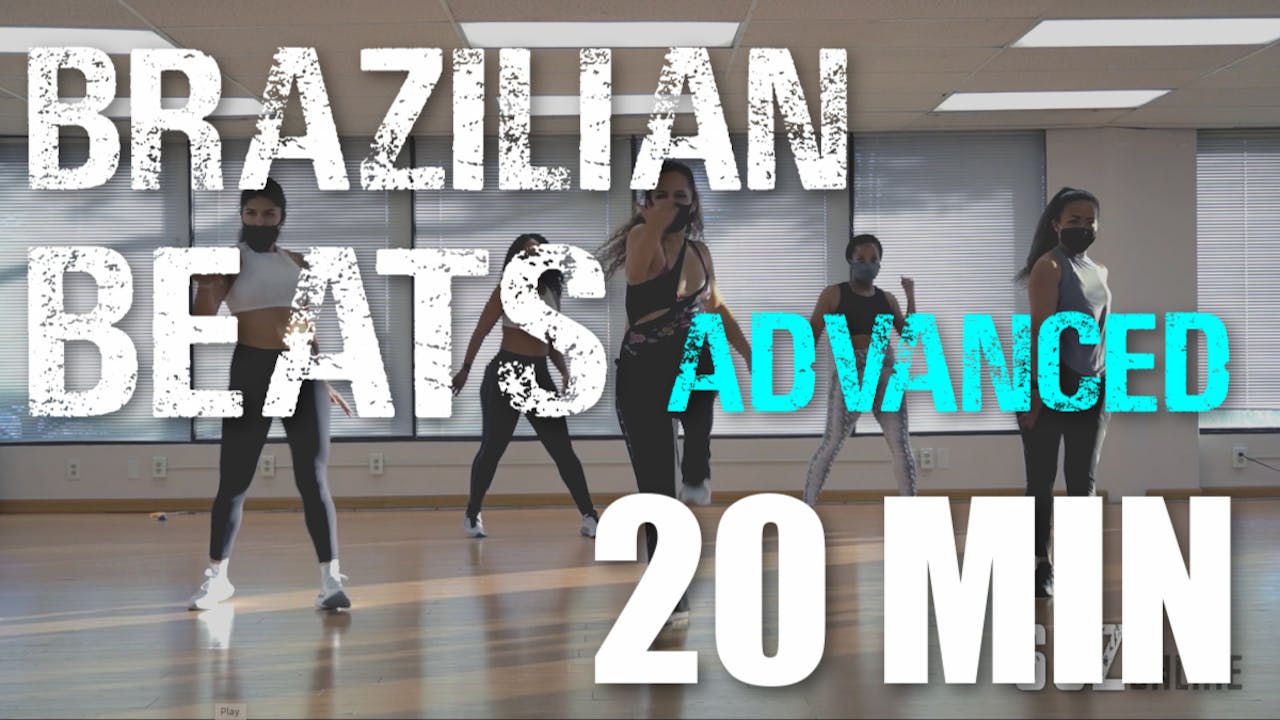 Brazilian Beats | Advanced - 30-10min Classes - SSZO