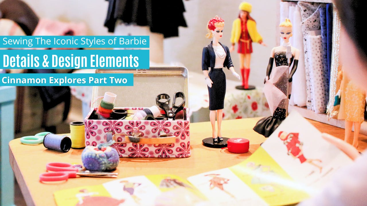 Sewing The Iconic Style of Barbie: Details and Design Elements - Sewing ...