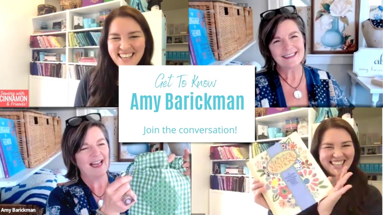 SWC Meet Amy Barickman - Sewing with Cinnamon & Friends