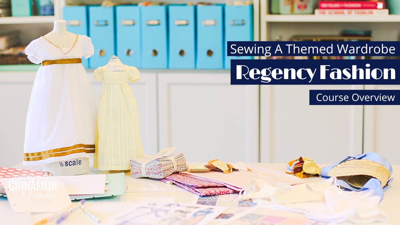 SWC Regency Introduction - Sewing with Cinnamon & Friends