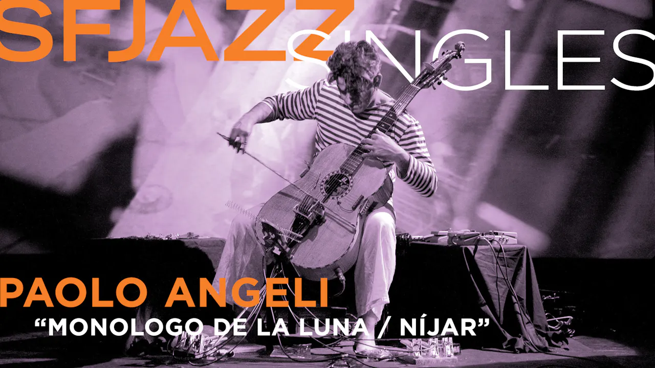 Paolo Angeli performs “Monologo de la Luna / NÍjar” - SFJAZZ at Home