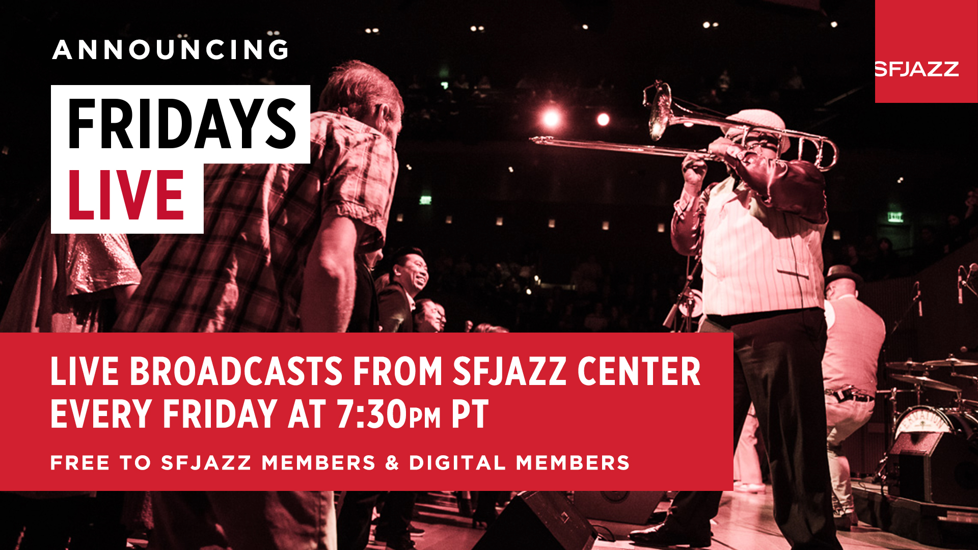 Fridays Live (For Members) - SFJAZZ at Home