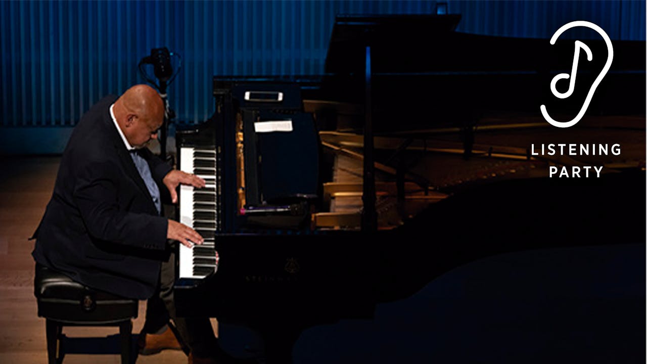 Listening Party w/ Kenny Barron & Benny Green - SFJAZZ at Home