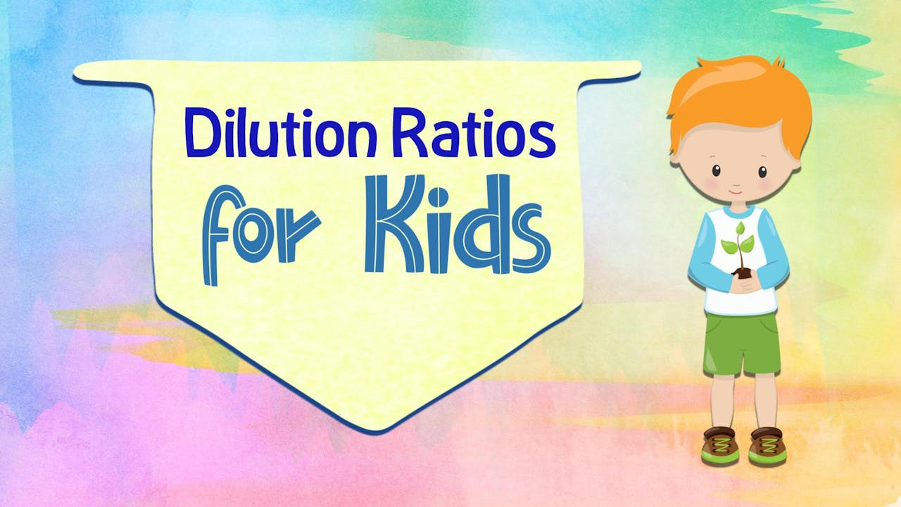 Dilution ratios for Kids - Kids - SharonWild.tv