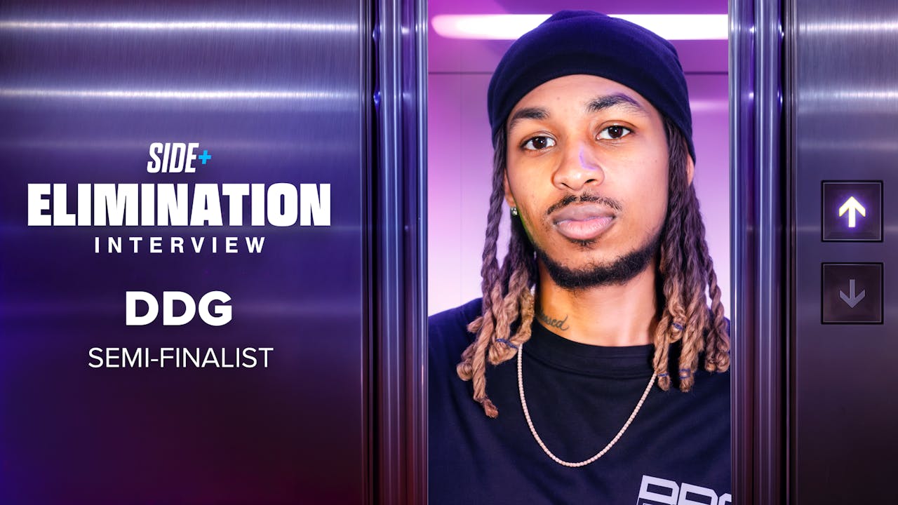 DDG Elimination Interview - Side+