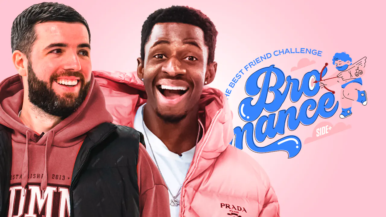 "What Year Did We First Meet?!" | Bromance - Bromance - Side+
