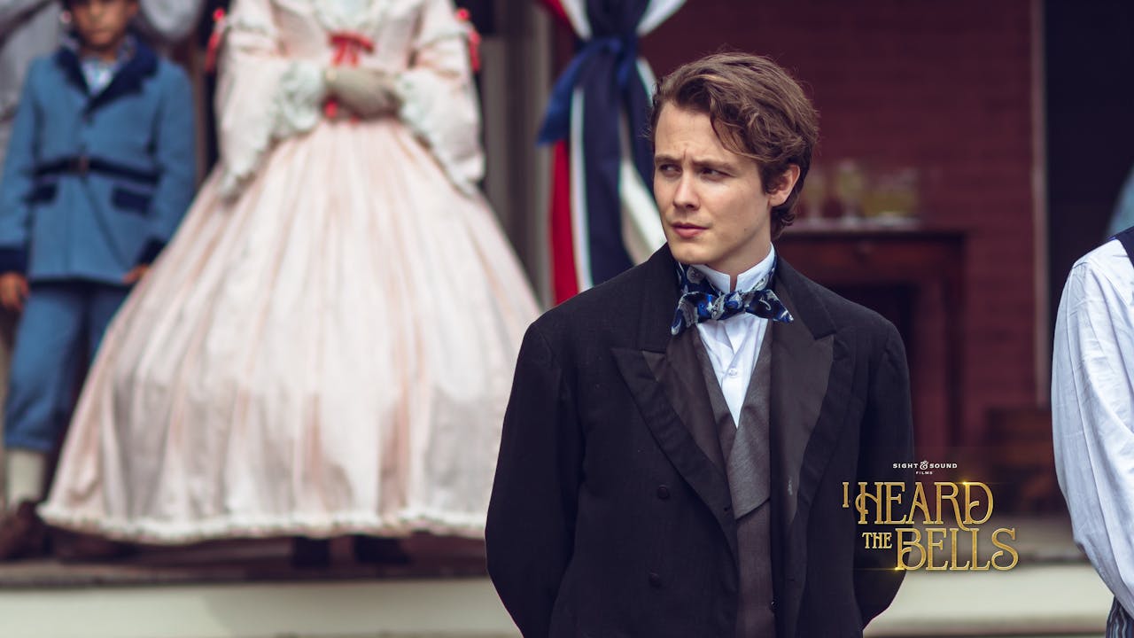 Snapshot: Charley Longfellow | I HEARD THE BELLS - Sight & Sound TV