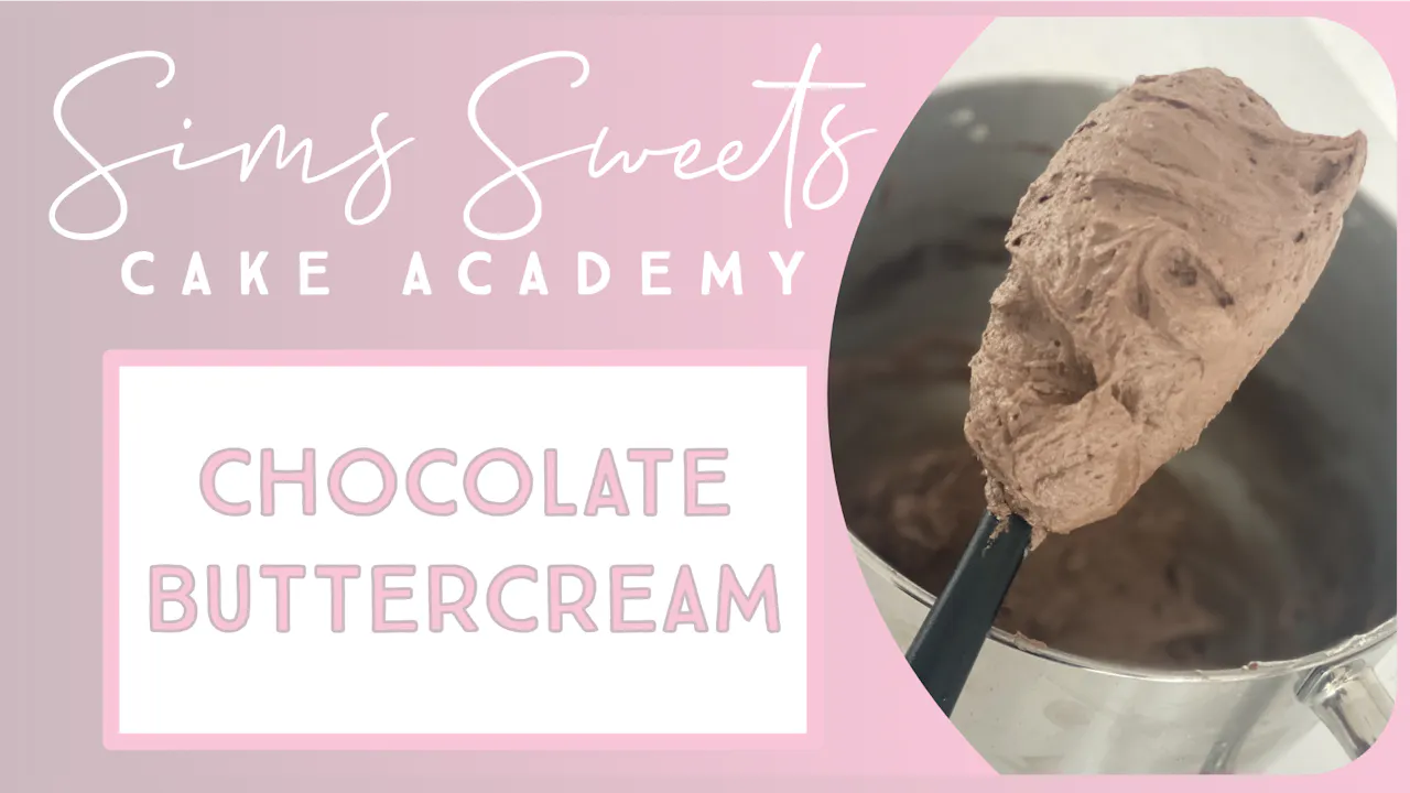 Chocolate Buttercream - Tutorials - Sims Sweets Cake Academy