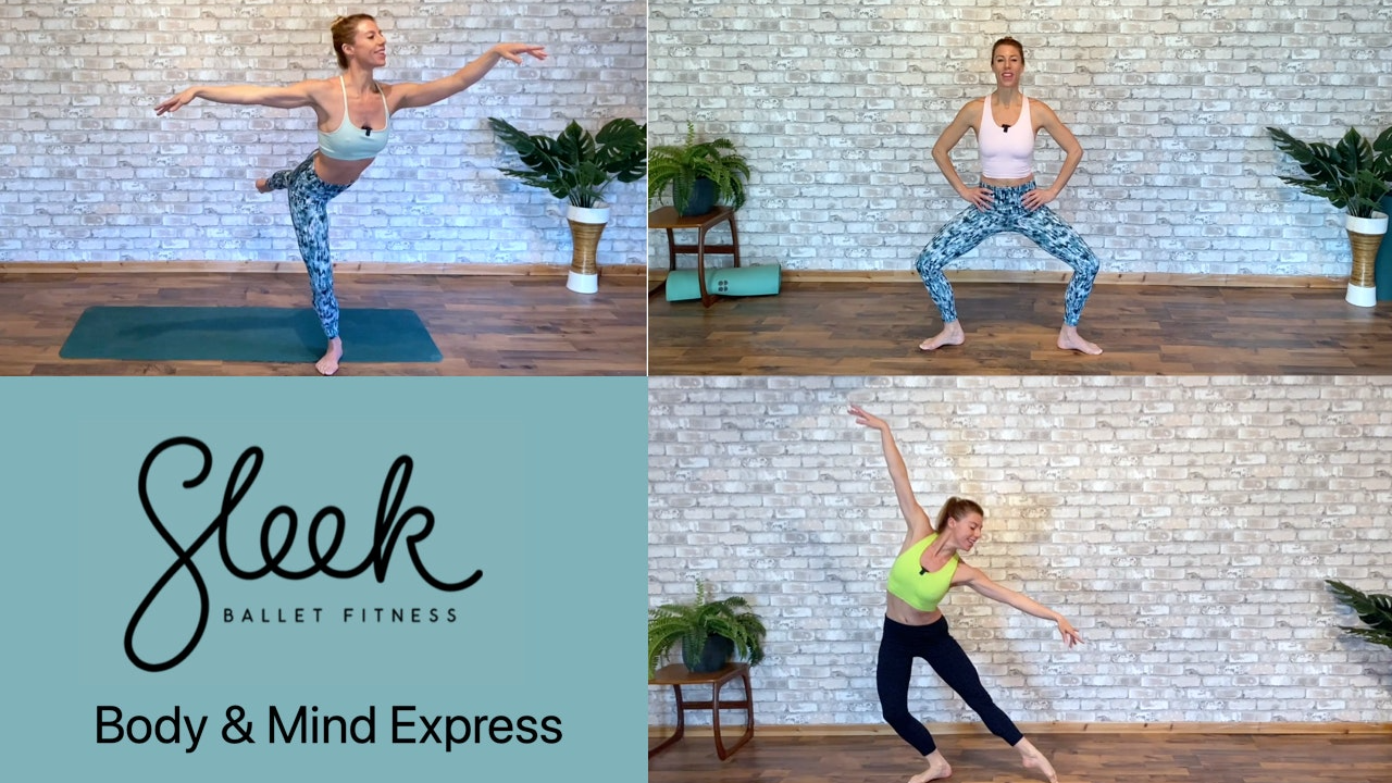 Body & Mind Ballet Class Program - Sleek Ballet Fitness | Ballet and ...