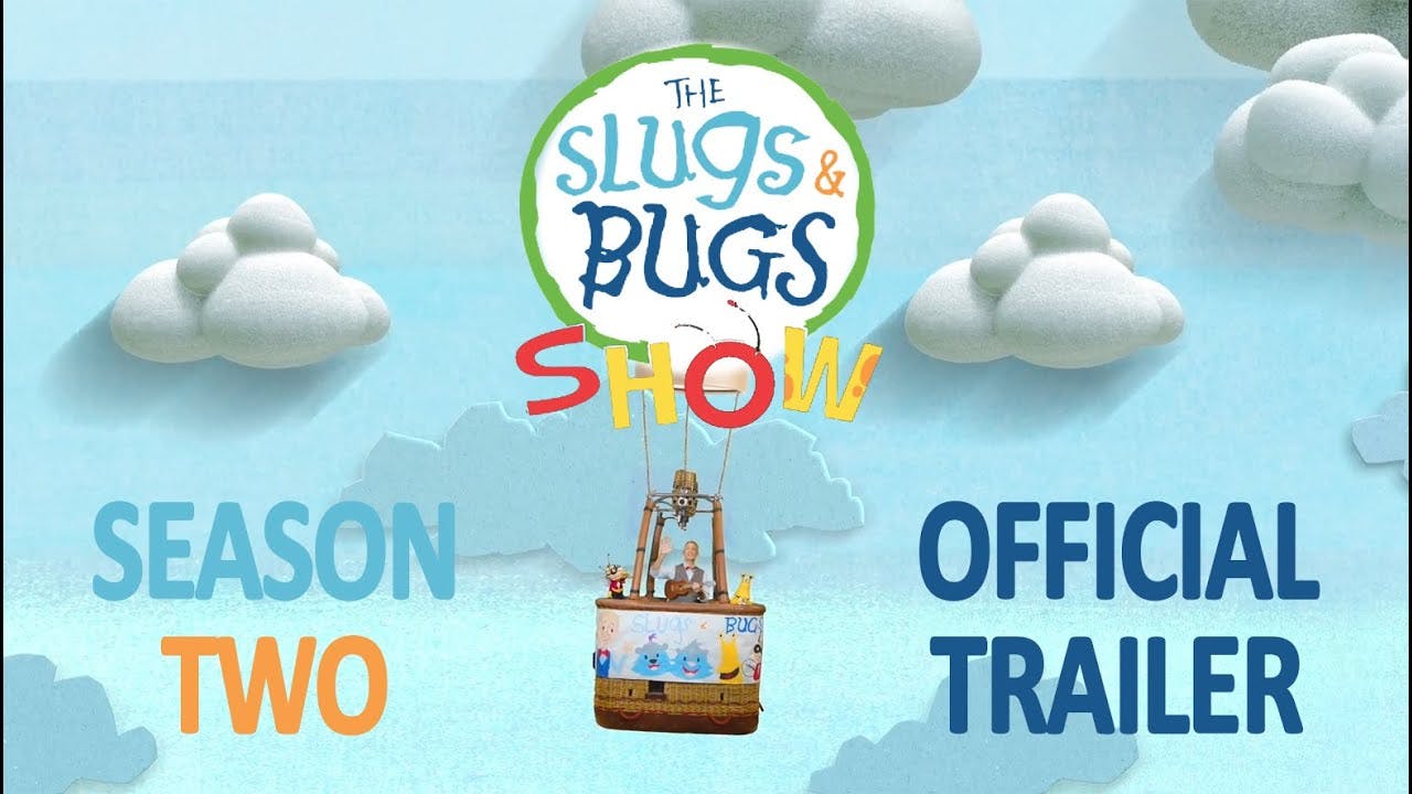 The Slugs & Bugs Show - Season 2 (Trailer) - The Slugs Bugs Show