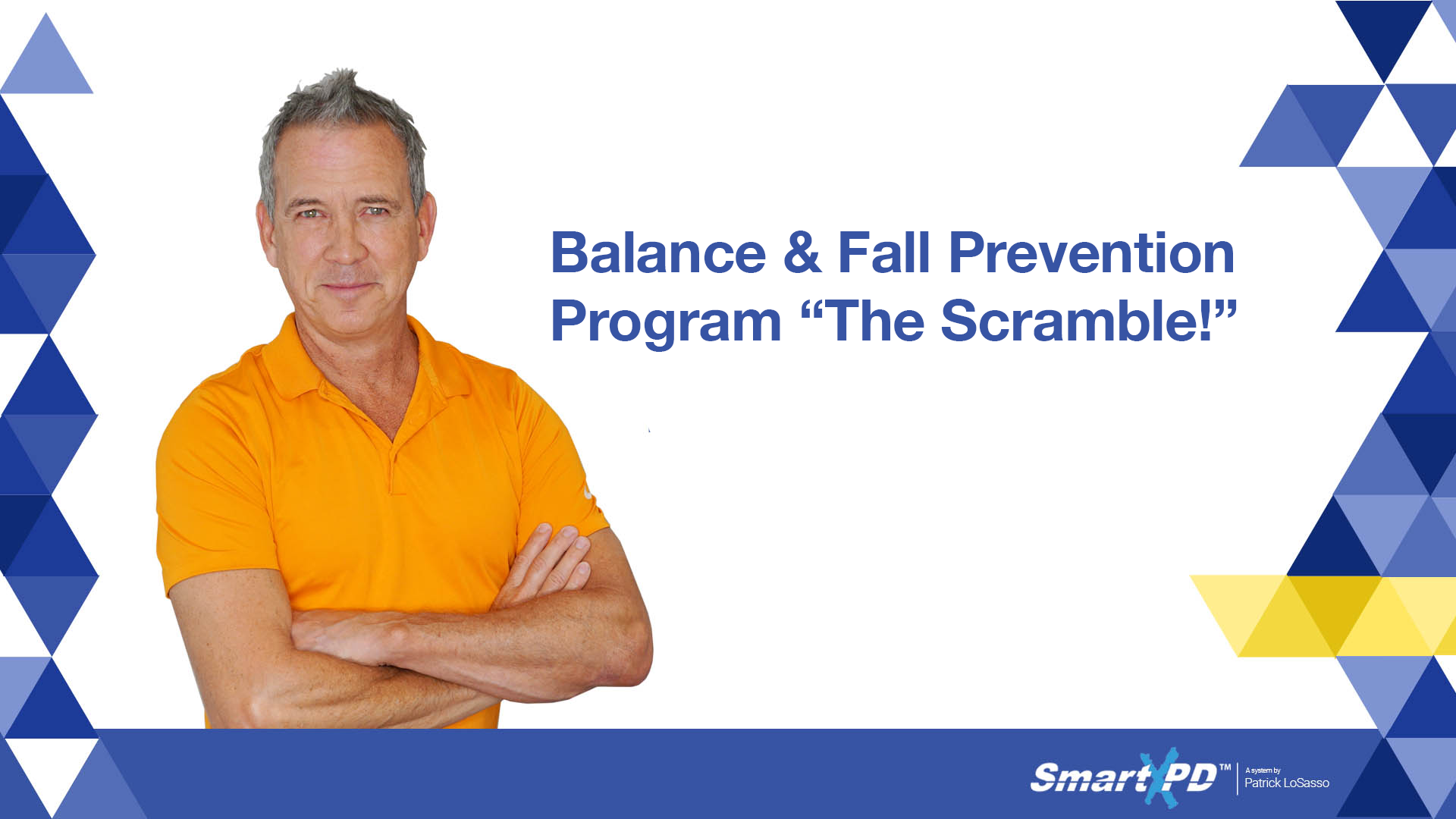 Balance & Fall Prevention Class "The Scramble!' - SmartXPD® ON DEMAND