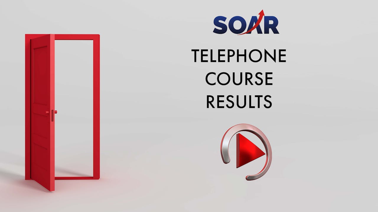 SOAR: Telephone Results - SOAR ON-DEMAND