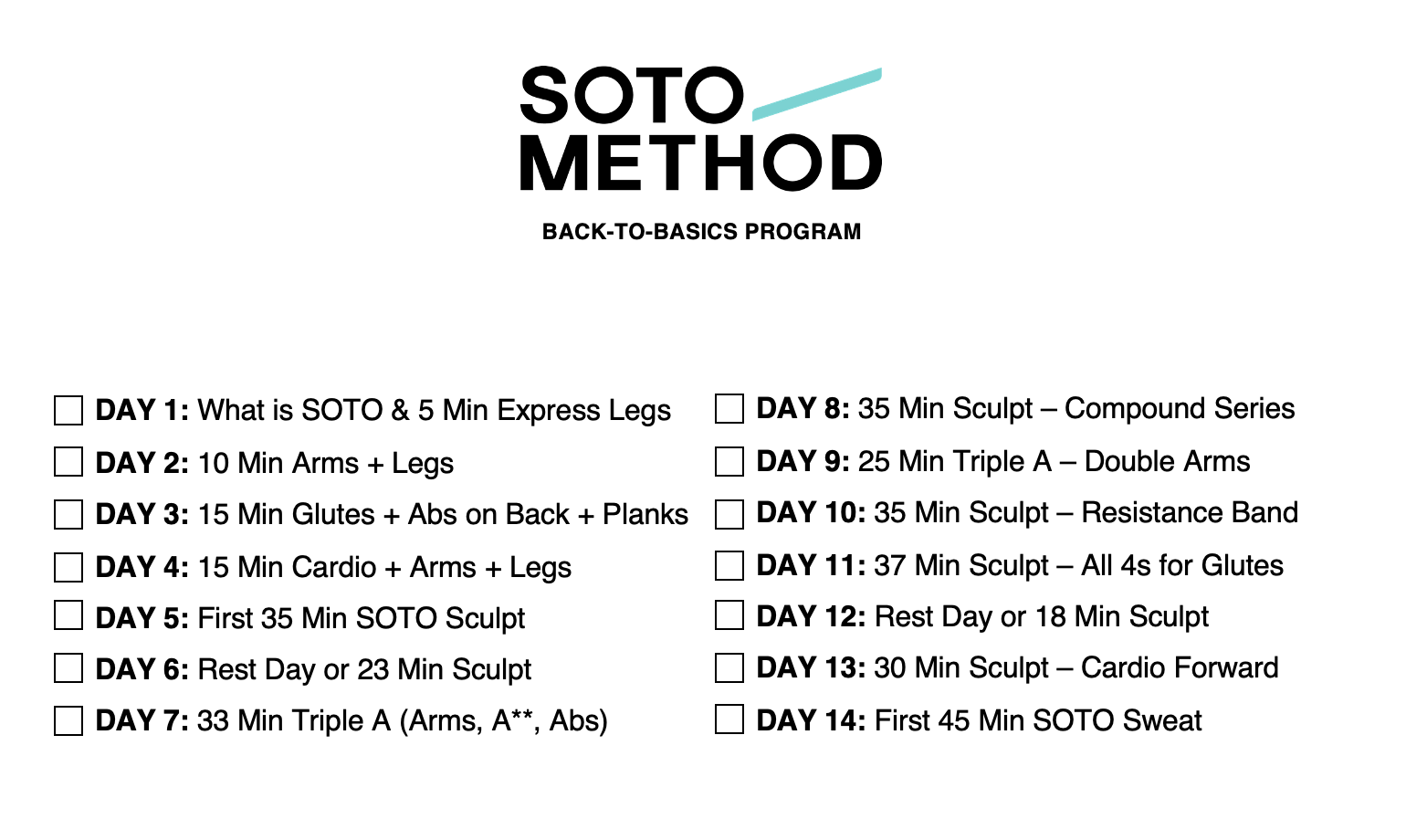 Back to Basics - 2 Week Intro Program - Soto Method