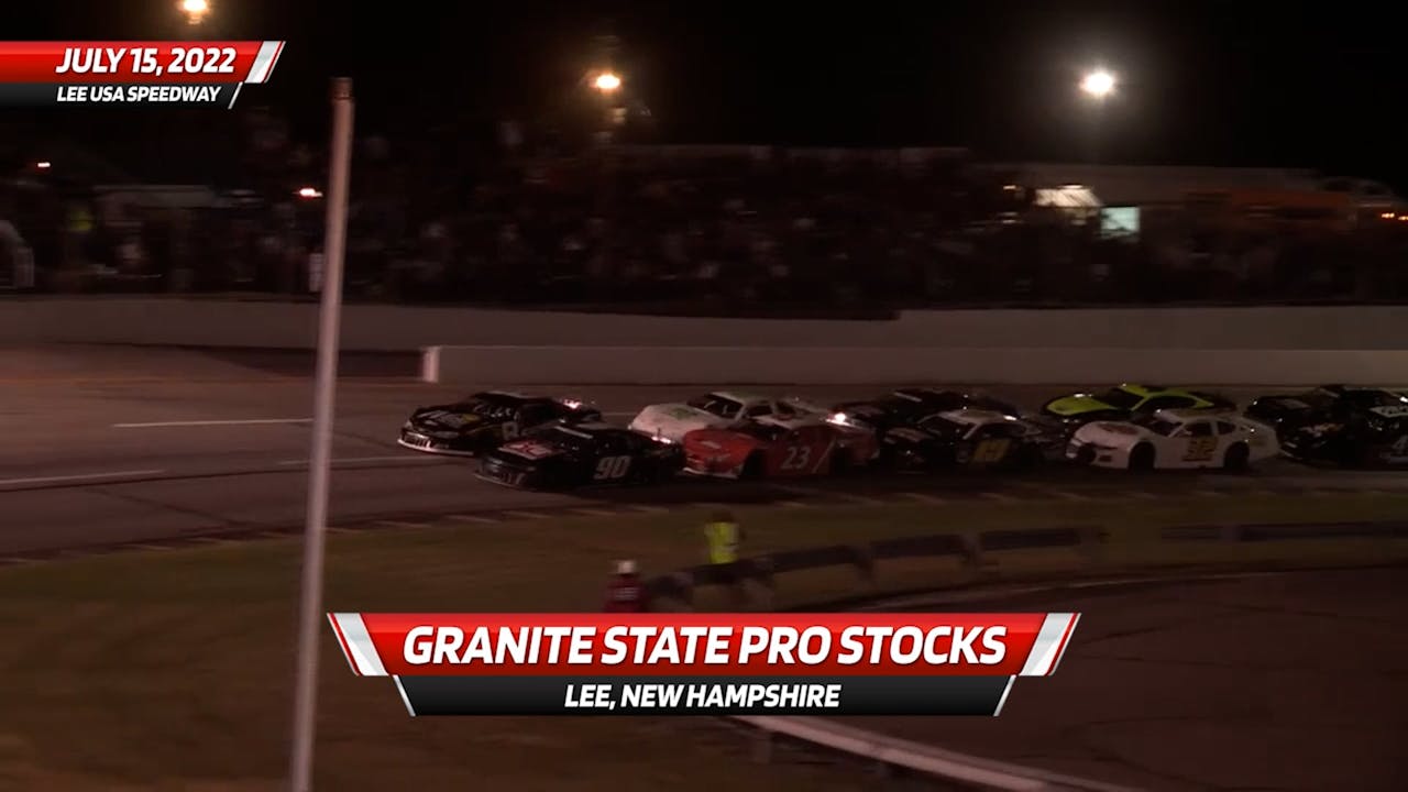 Highlights - Granite State Pro Stock Series at Lee USA Speedway - 7.15. ...