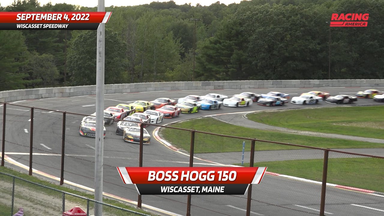 Highlights - Boss Hogg 150 at Wiscasset - 9.4.22 - Racing America | A ...