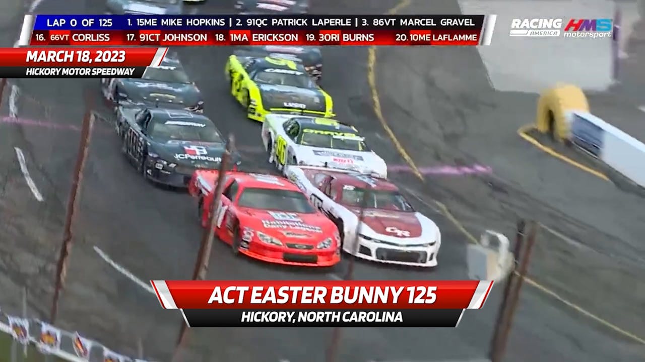 Highlights - ACT Easter Bunny 125 at Hickory Motor Speedway - 3.18.23 ...