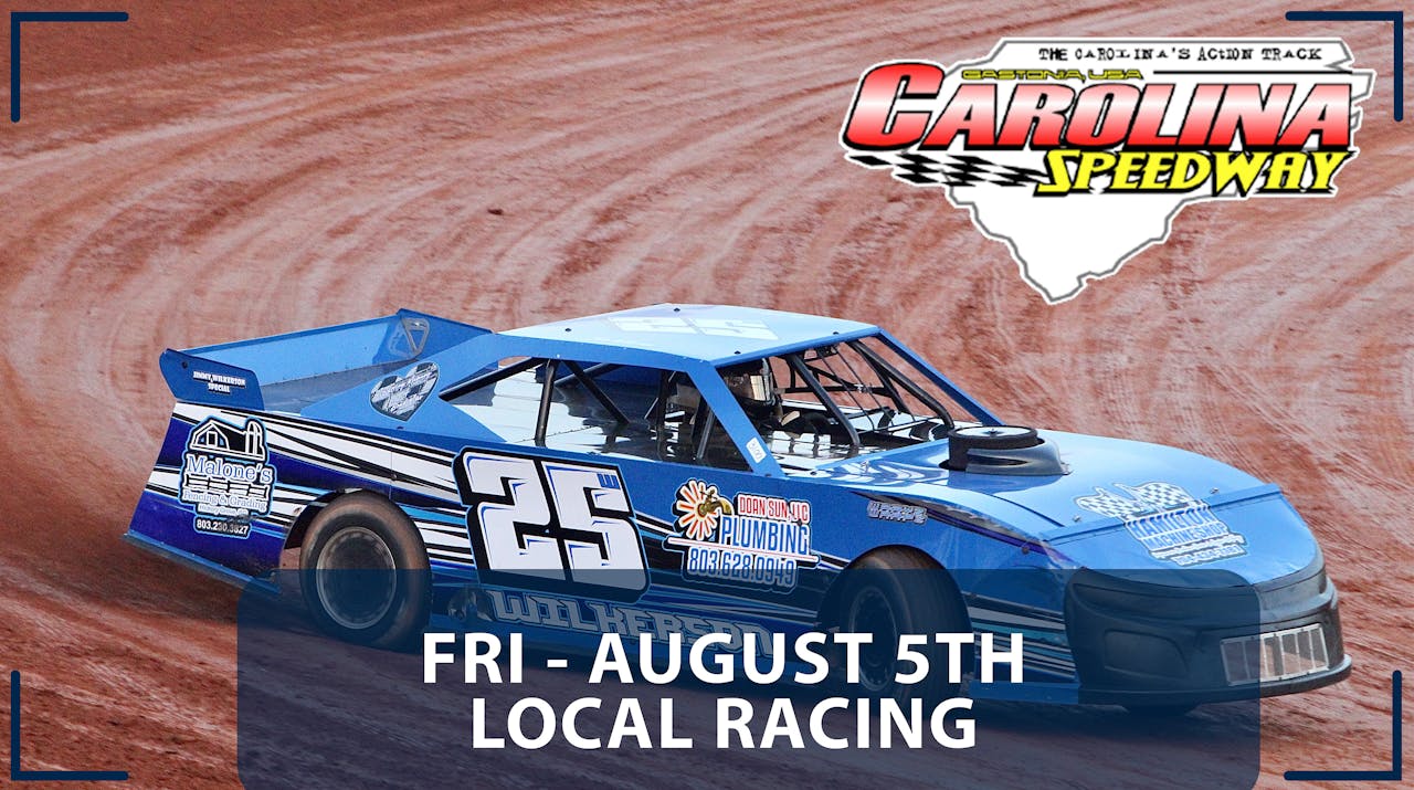 Replay - Local Racing at Carolina - 8.5.22 - Racing America | A New ...