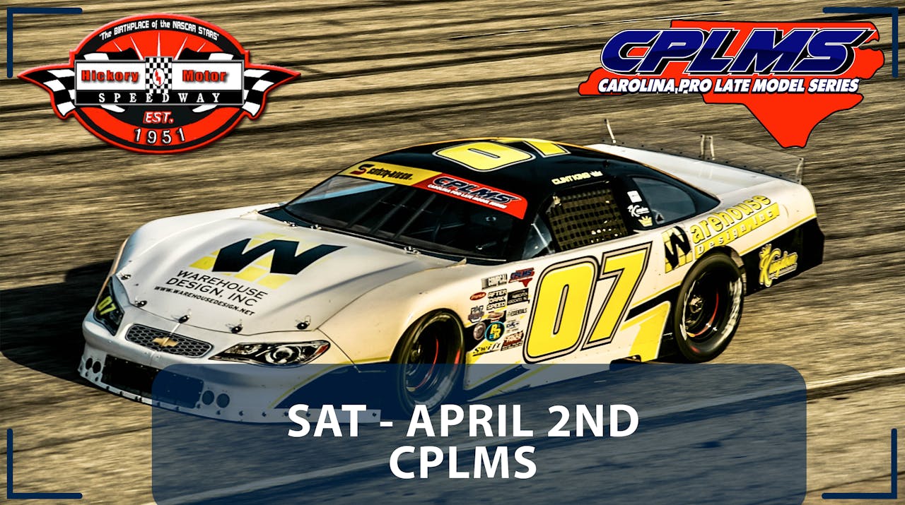 Replay - Carolina Pro Late Model Series at Hickory - 4.2.22 - Racing ...