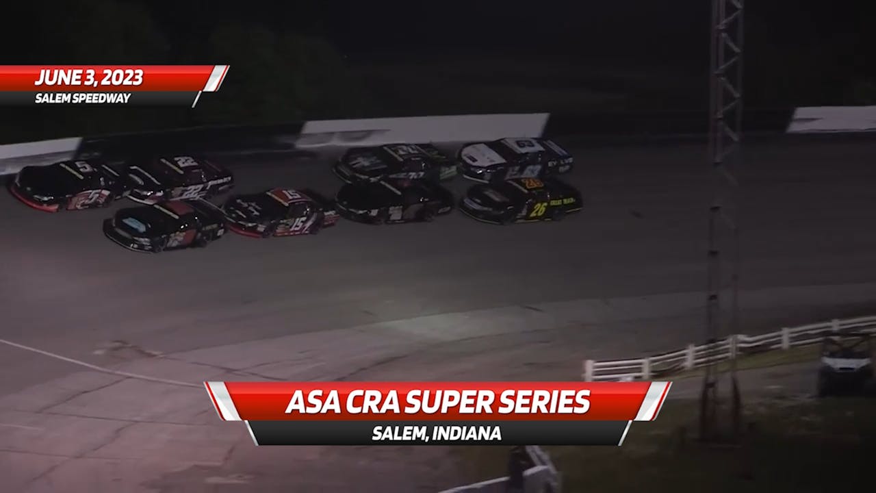 Highlights - ASA CRA Super Series at Salem Speedway - 6.3.23 - Racing ...