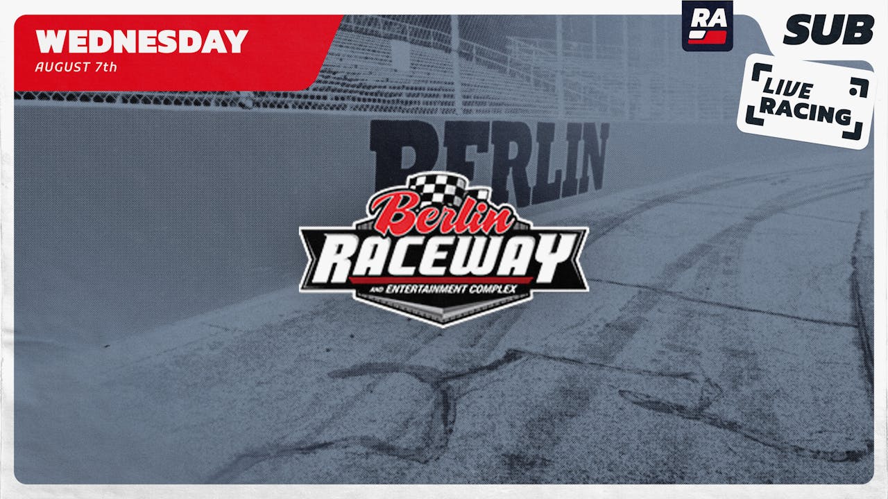 REPLAY - UARA National Tour at Berlin Raceway (MI) - 8.7.24 - Race ...