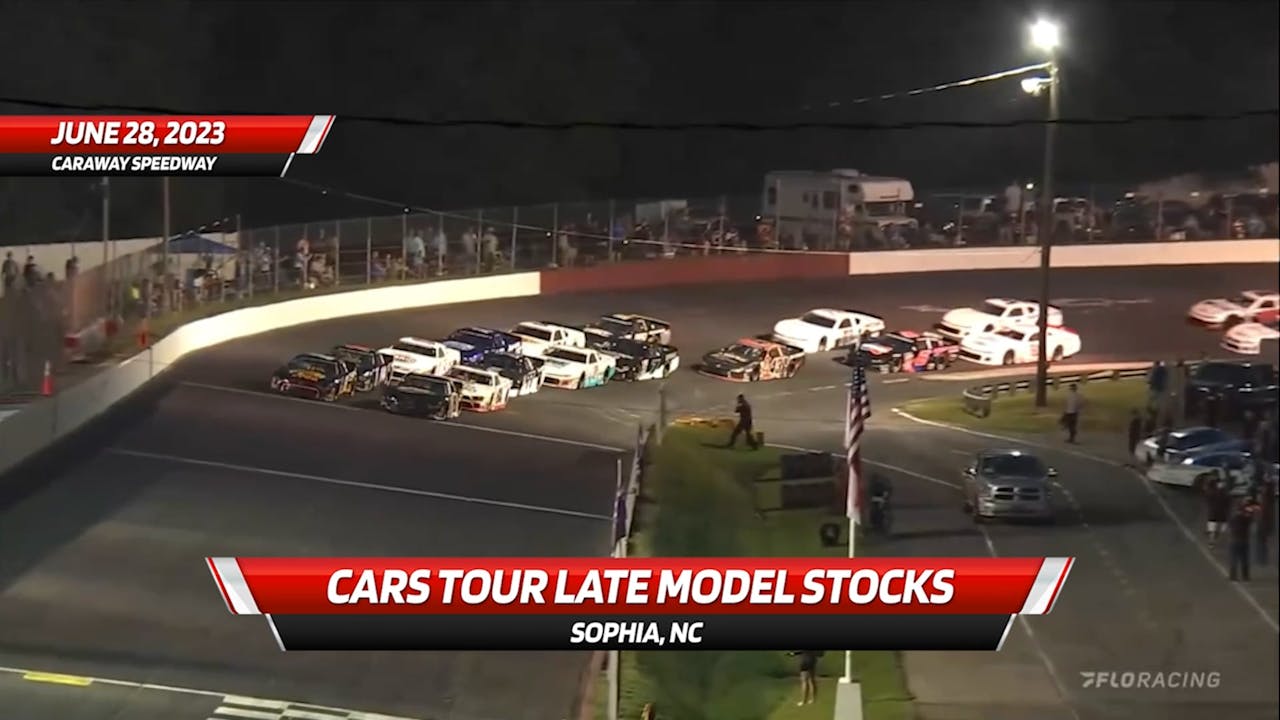 Highlights - CARS Tour Late Model Stocks at Caraway - 6.28.23 - Racing ...