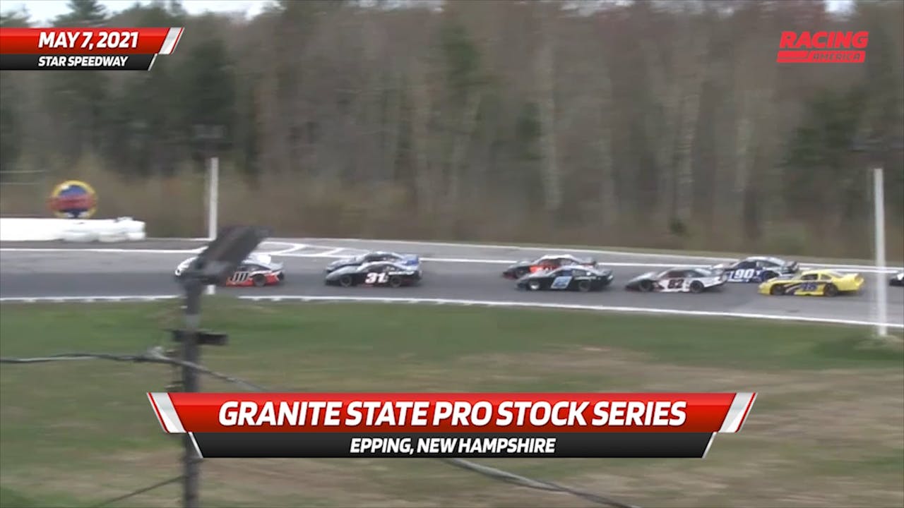 Granite State Pro Stock Series at Star - Highlights - 5.07.22 - Racing ...