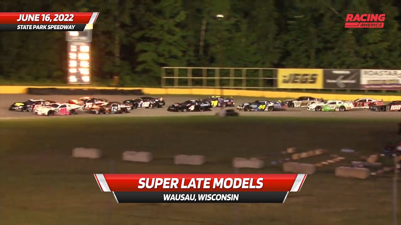 Highlights - Super Late Models at State Park - 6.30.22 - Racing America ...