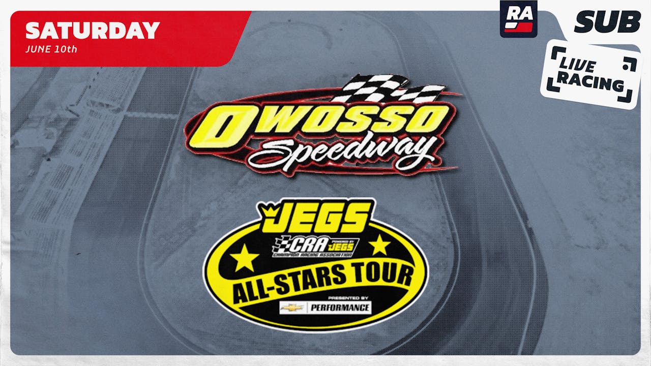 Replay - JEGS/CRA All-Stars Tour at Owosso (MI) - 6.10.23 - Racing ...