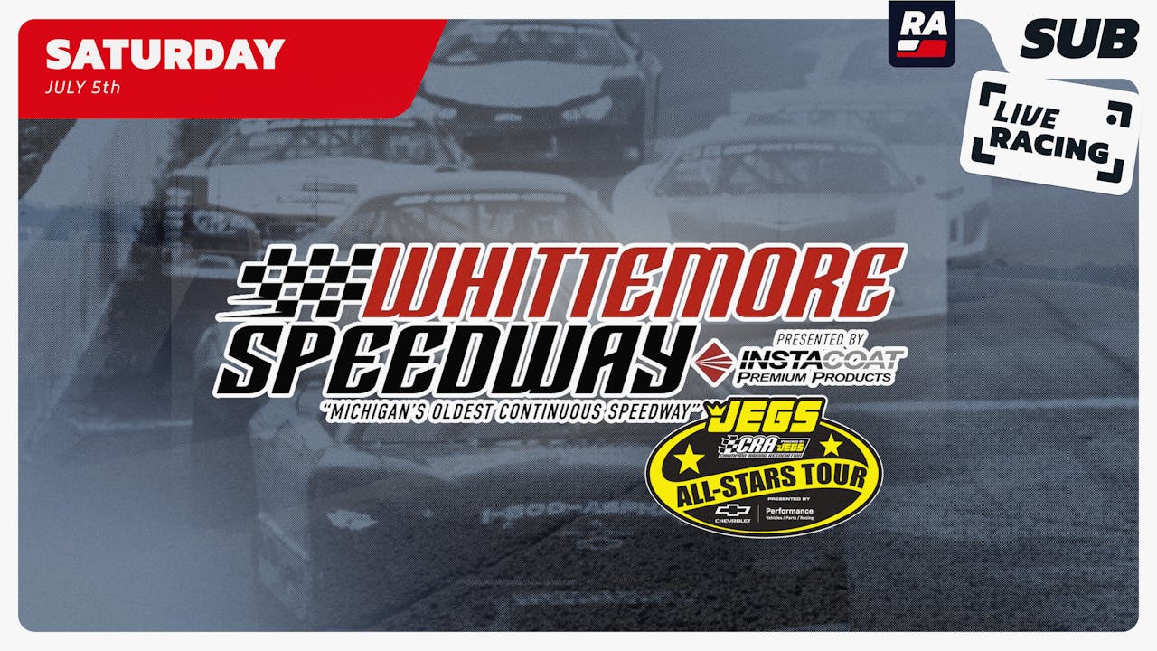REPLAY - JEGS/CRA All-Stars Tour PLM at Whittemore (MI) - 7.5.25 - Race ...